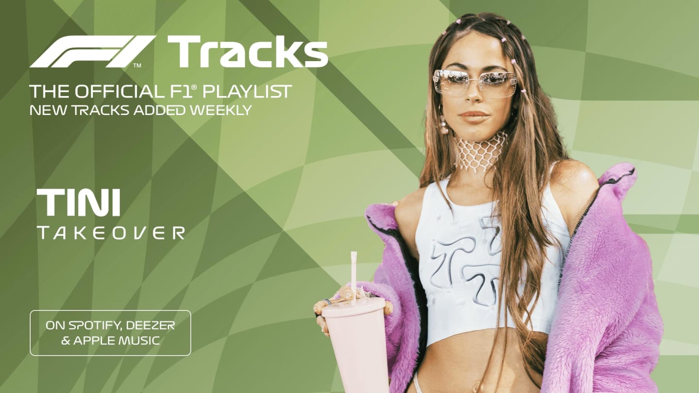F1 TRACKS: TINI takes over the playlist ahead of the Hungarian Grand ...